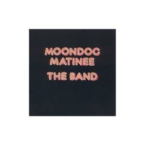 The Band - Moondog Matinee - Amazon.com Music
