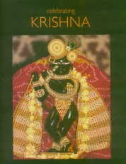 Celebrating Krishna: Amazon.co.uk: Goswami Shrivatsa, Beeche, Robyn ...