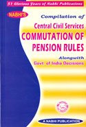 Amazon.in: Buy Compilation of Central Civil Services Commutation of ...