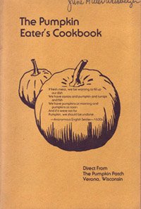 The Pumpkin Eater's Cookbook: Penelope Mortimer, unknown author: Amazon ...