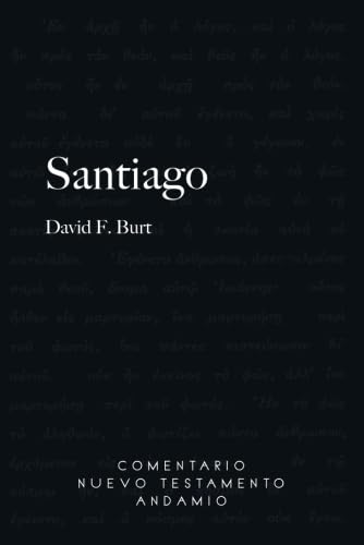 Santiago (Jacobo) (Spanish Edition): Burt, David F.: 9788494753718 ...