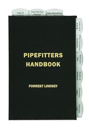 Highlighted and Tabbed - Pipefitters Handbook Third Edition - from Exam ...