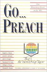 Go...Preach: The Preaching Event in the '90's: Church of the Nazarene ...