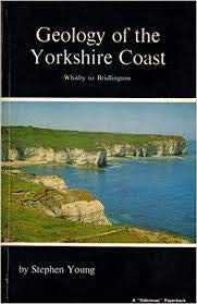 Geology of the Yorkshire Coast: Whitby to Bridlington: Amazon.co.uk ...