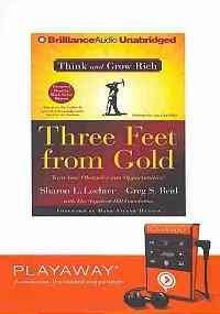 Three Feet from Gold: Turn Your Obstacles into Opportunities!: Lechter ...