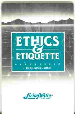 Ethics & Etiquette: James L. Zirkle: Amazon.com: Books