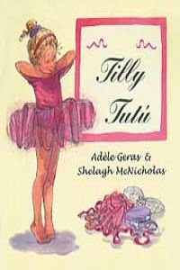 TILLY TUTU/The Ballet Class : Geras, Adele, McNichols, Shelagh: Amazon ...