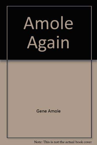 Amole Again: Amole, Gene: 9780914807032: Amazon.com: Books