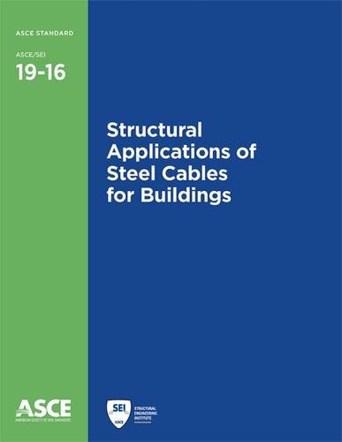 Structural Applications of Steel Cables for Buildings: American Society ...