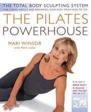 Amazon.fr - The Pilates Powerhouse - The Perfect Method Of Body ...