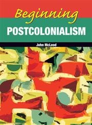 Buy Beginning Postcolonialism Book Online at Low Prices in India | Beginning Postcolonialism ...