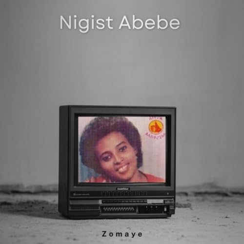Zomaye : Nigist Abebe: Amazon.fr: Téléchargement de Musique