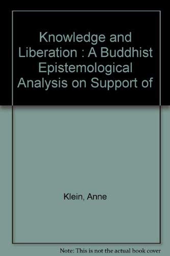 Buy Knowledge and Liberation : A Buddhist Epistemological Analysis on ...