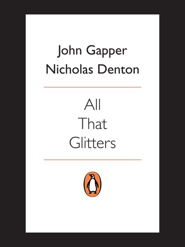 Amazon.com: All That Glitters: The Fall of Barings eBook : Gapper, John ...