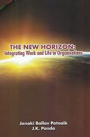 New Horizons Integrating Work and Life in Organisations : Amazon.in: Books