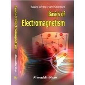 Basics of Electromagnetism : Buy Online at Best Price in KSA - Souq is now Amazon.sa: Khan ...