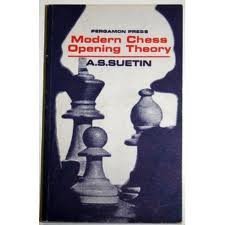 Modern Chess Opening Theory by A. S. Suetin (1981-06-03): Alexei Suetin ...