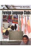 Foreign Language Clubs: Discovering Other Cultures (Cocurricular ...