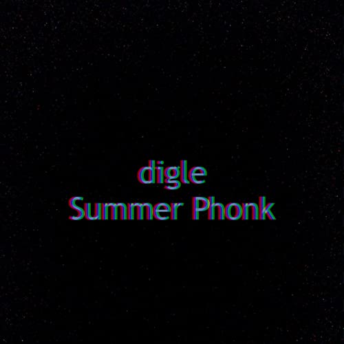Amazon MusicでDigleのSummer Phonkを再生する