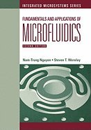 Fundamentals & Application of Microfluidics (2nd, 06) by Nguyen, Nam ...