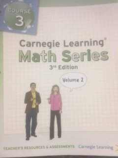 Carnegie Learning - Teacher's Resources & Assessments - Course 3 Volume ...