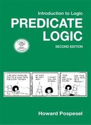 Amazon.com: Introduction to Logic: Predicate Logic: 9780131649897: Pospesel, Howard: Books