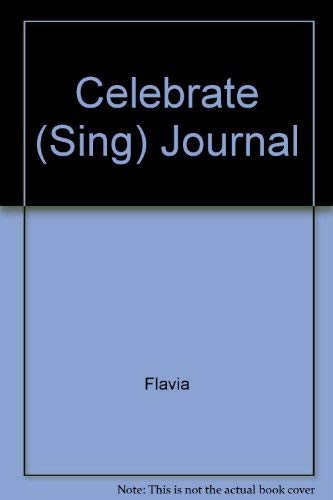 Celebrate (Sing) Journal : Flavia: Amazon.in: Books