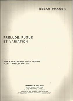 Cesar Franck Prelude, Fugue et Variation Durand, Paris: Cesar Franck ...