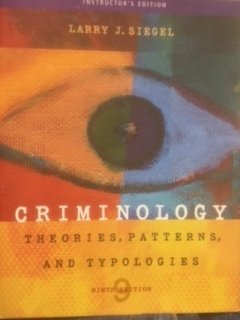 Criminology - Theories, Patterns, and Typologies - Instructor's Edition ...