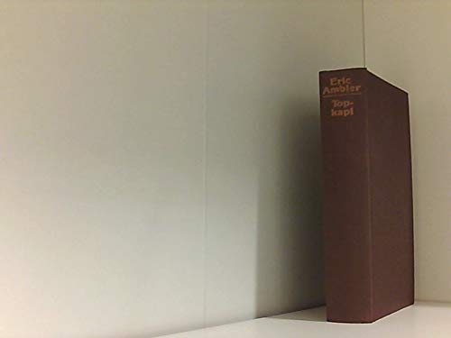 Amazon.co.jp: Topkapi : Ambler, Eric: 本