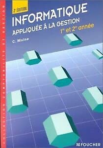 Amazon.com: Informatique appliquée à la gestion : 1ère et 2e années, 2e ...