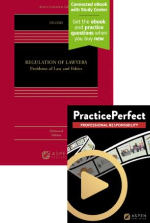 Bundle: Regulation of Lawyers: Problems of Law and Ethics, Thirteenth ...