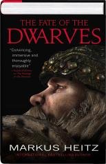 The Fate of the Dwarves: Markus Heitz: 9781620907122: Amazon.com: Books