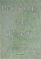 HISTÒRIA DE L'ART (GOMBRICH): Gombrich, Ernst H.: 9788483007686: Books ...