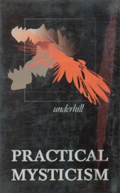 Practical Mysticism: Evelyn Underhill: 9788185733678: Amazon.com: Books