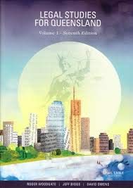 Legal Studies for Queensland Volume One E7 : Roger Woodgate, Jeff Biggs ...