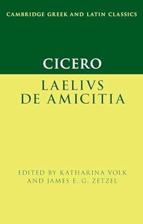 Amazon.com: Cicero: Laelius de amicitia (Cambridge Greek and Latin ...