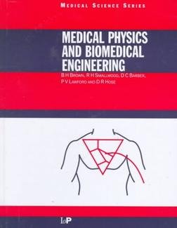 Buy Medical Physics and Biomedical Engineering (Series in Medical ...