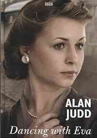 Dancing With Eva: Amazon.co.uk: Judd, Alan: 9780753180525: Books