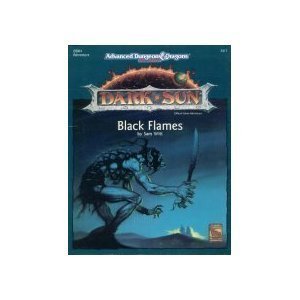 Black Flames (Advanced Dungeons & Dragons, 2nd Edition, Dsm1 Adventure ...