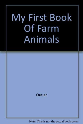 My First Book Of Farm Animals: Rh Value Publishing: 9780517310922 ...