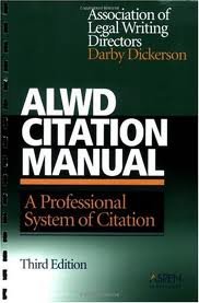 ALWD Citation Manual [Student Edition] 3th (third) edition Text Only ...