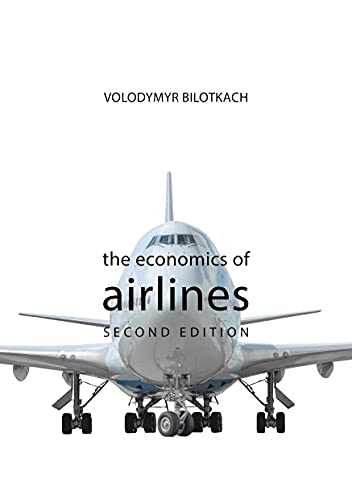 The Economics Of Airlines The Economics Of Big Business English the-economics-of-airlines-the-economics-of-big-business-english