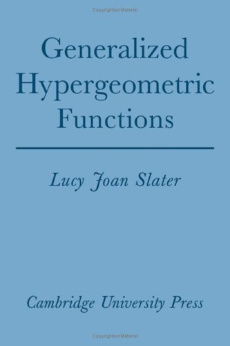 Amazon.com: Generalized Hypergeometric Functions: 9780521064835: Slater, Lucy Joan: Books