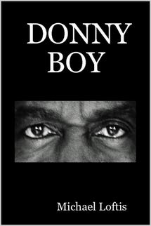 DONNY BOY: Michael Loftis: Amazon.com: Books