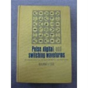 Pulse, Digital, and Switching Waveforms: Devices and Circuits for Their ...