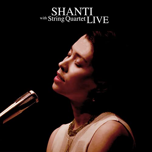 Amazon Music Unlimited - Shanti 『SHANTI with String Quartet LIVE』