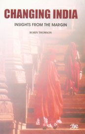 Changing India: Robin Thomson: 9788176462921: Amazon.com: Books