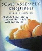 Some Assembly Required: Chadwick, Lee: 9780971818682: Amazon.com: Books