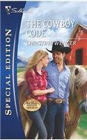 The Cowboy Code: Christine Wenger: 9780373655762: Amazon.com: Books